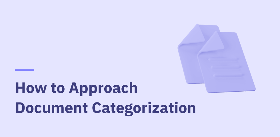 How To Approach Document Categorization